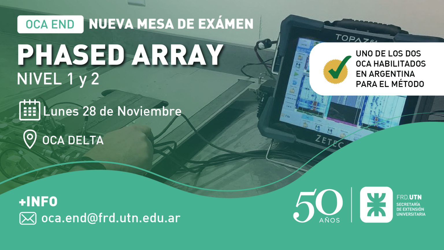 OCA DELTA | PHASED ARRAY: nuevo método para evaluar. - UTN