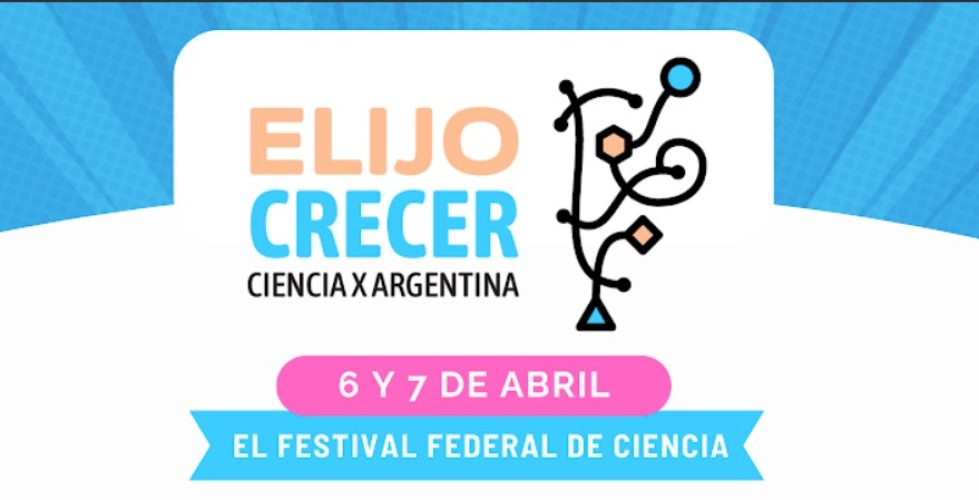 6/4 Festival “Elijo crecer: Ciencia por Argentina” - UTN